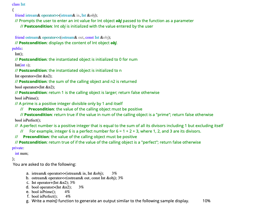 Solved class Int { friend istream& operator>>(istream& in, | Chegg.com