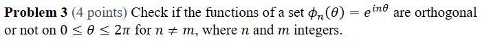 Solved Problem 3 (4 points) Check if the functions of a set | Chegg.com