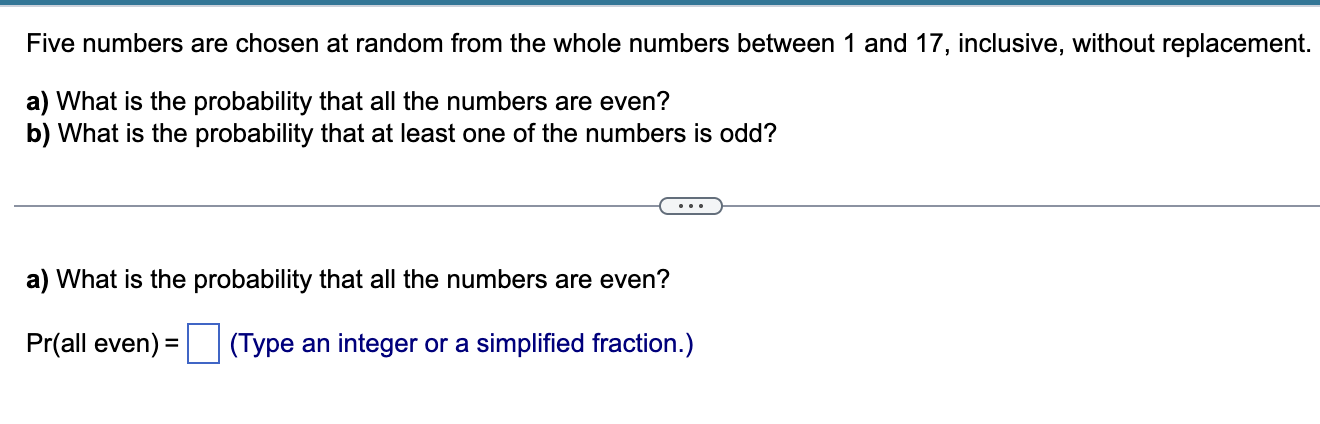 Solved Five numbers are chosen at random from the whole | Chegg.com