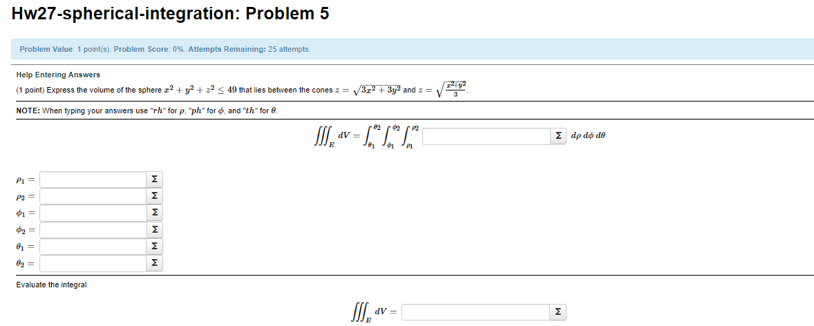 Solved Hw27-spherical-integration: Problem 5 Problem Value: | Chegg.com