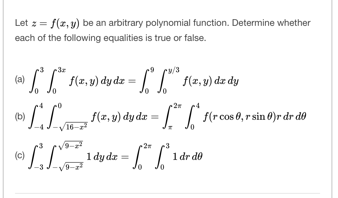 Solved Let z = f(x,y) be an arbitrary polynomial function. | Chegg.com