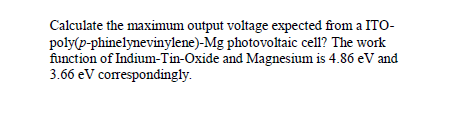 Calculate the maximum output voltage expected from a | Chegg.com