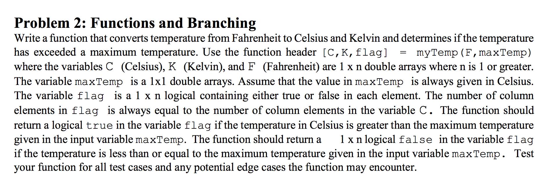 Solved Problem 2: Functions and Branching Write a function | Chegg.com