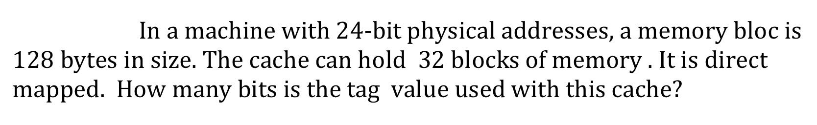 Solved In a machine with 24-bit physical addresses, a memory | Chegg.com