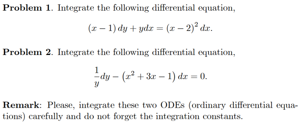 Solved Problem 1. Integrate the following differential | Chegg.com