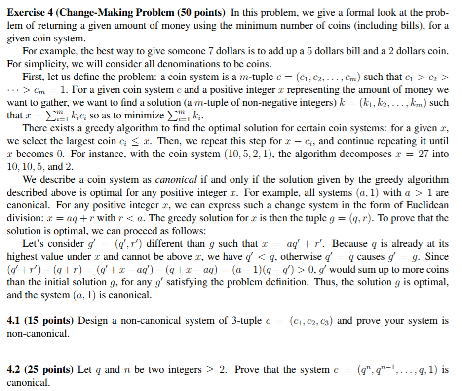 Exercise 4 (Change-Making Problem (50 points) In this | Chegg.com