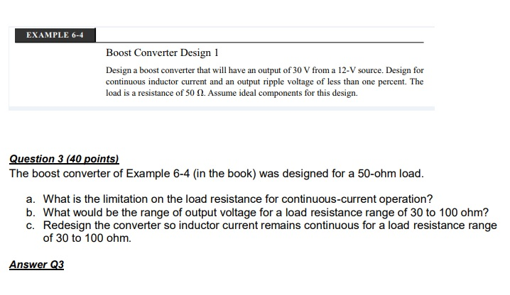 Solved EXAMPLE 6-4 Boost Converter Design 1 Design a boost | Chegg.com