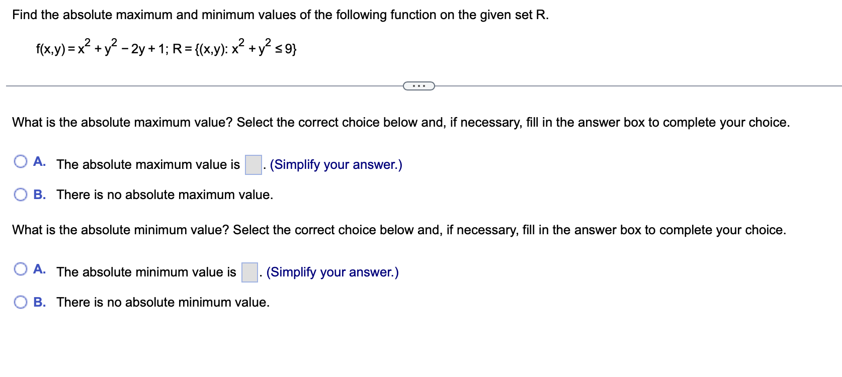 Solved f(x,y)=x2+y2−2y+1;R={(x,y):x2+y2≤9} What is the | Chegg.com
