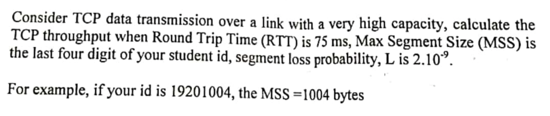 Solved Consider TCP data transmission over a link with a | Chegg.com