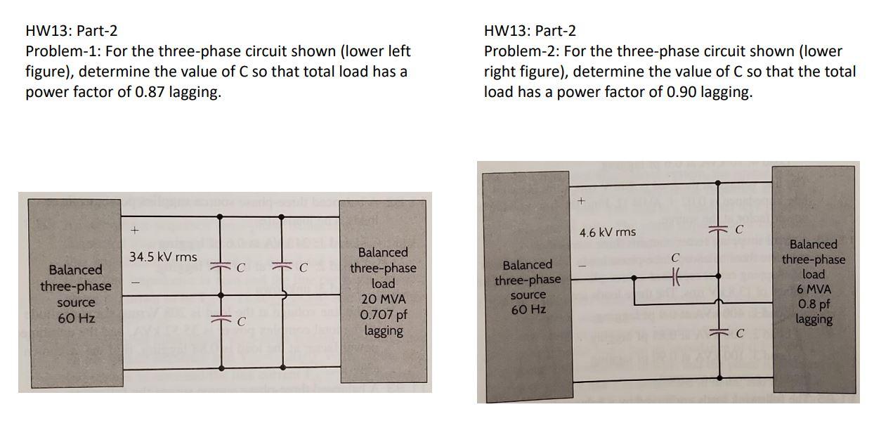Solved HW13: Part-2 Problem-1: For the three-phase circuit | Chegg.com