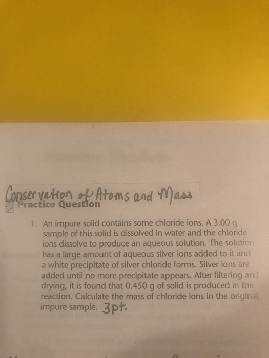 Solved and ractice Question 1. An impure solid contains some | Chegg.com