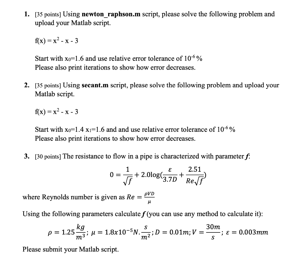 1. [35 points] Using newton_raphson.m script, please | Chegg.com