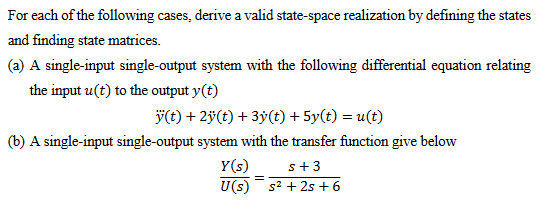Solved For each of the following cases, derive a valid | Chegg.com