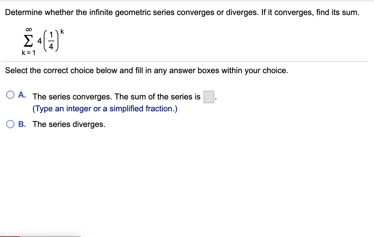 Solved Determine whether the infinite geometric series | Chegg.com