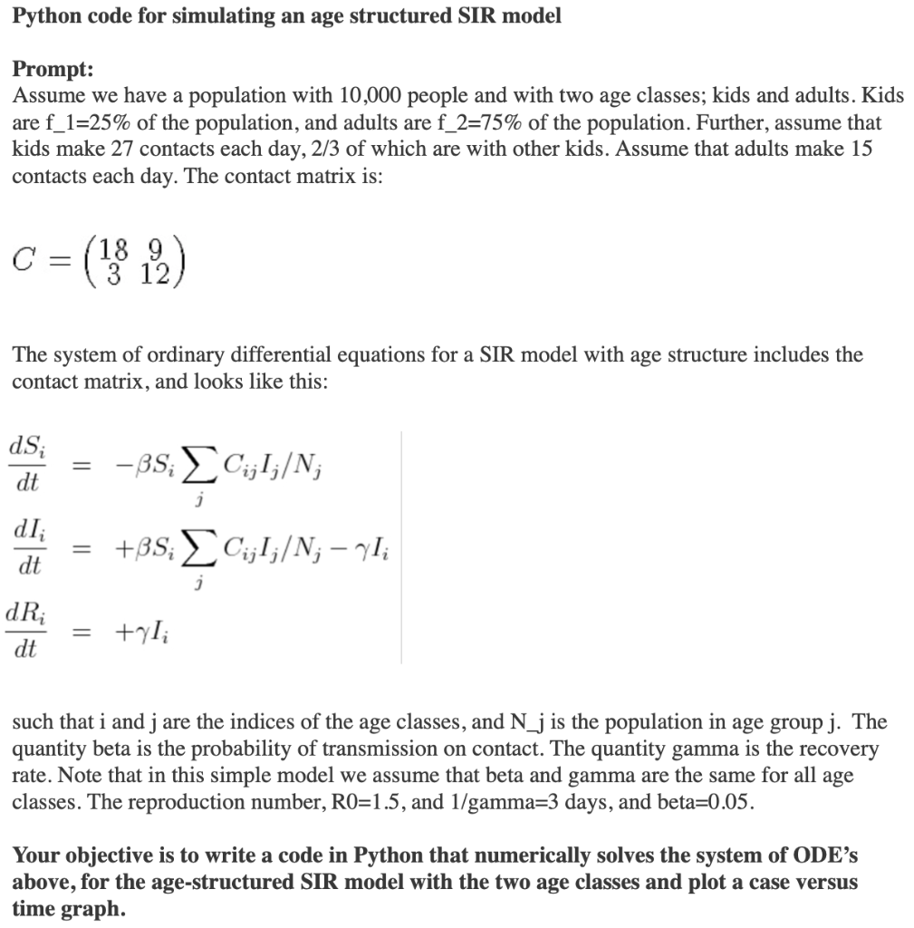 Python code for simulating an age structured SIR | Chegg.com