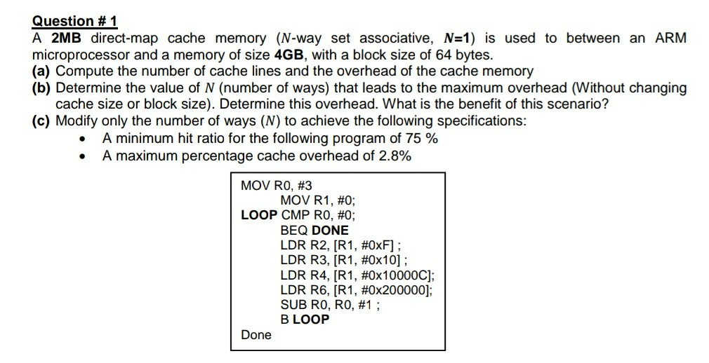 Question # 1 A 2MB direct-map cache memory (N-way set | Chegg.com