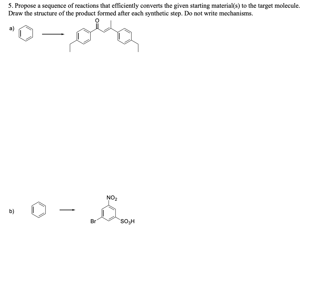 Solved 5. Propose a sequence of reactions that efficiently | Chegg.com