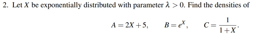 Solved 2. Let X be exponentially distributed with parameter | Chegg.com