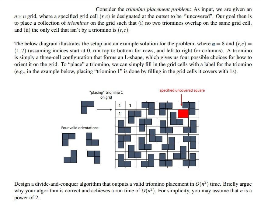 Solved Consider the triomino placement problem: As input, we | Chegg.com