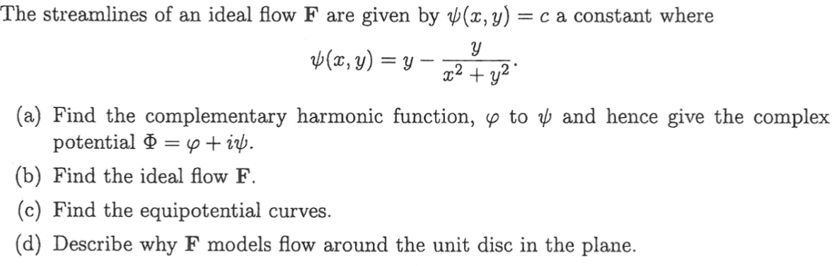 Solved The streamlines of an ideal flow F are given by | Chegg.com