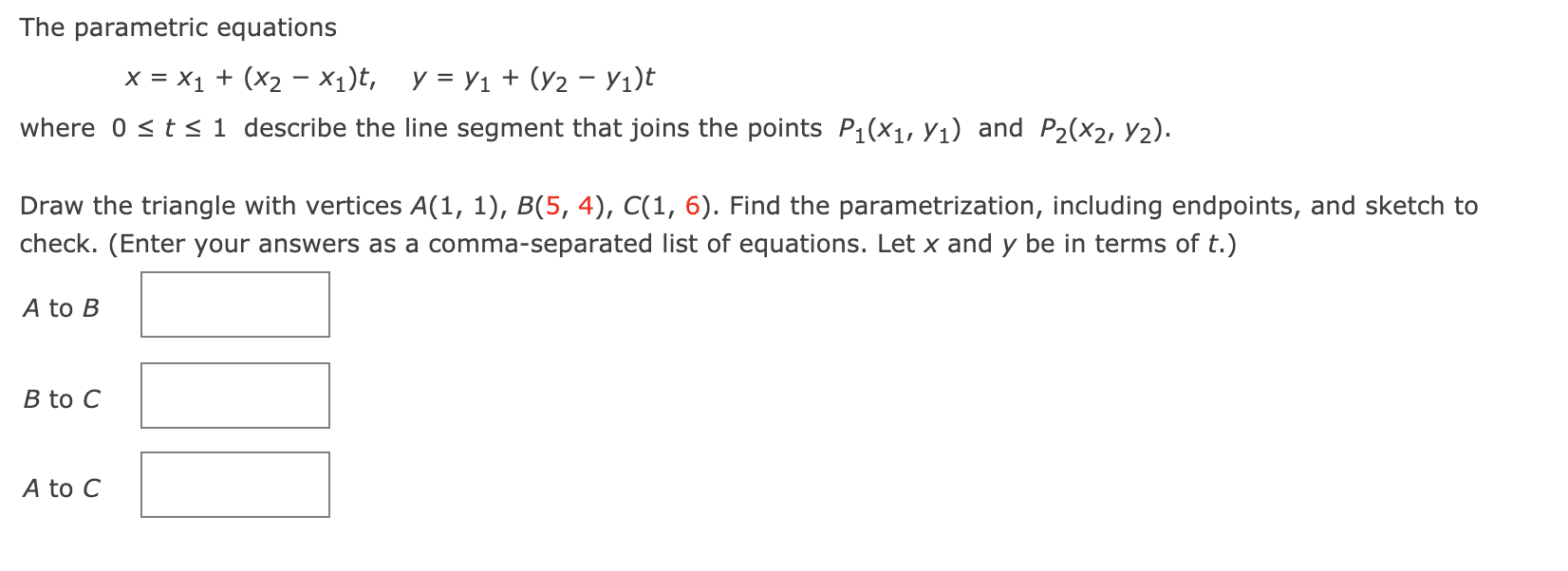 Solved The parametric equations x = X1 + (x2 – X1)t, y = Y1 | Chegg.com