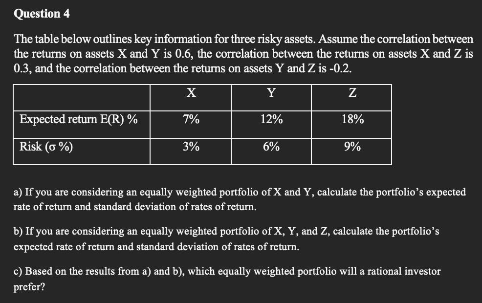 Solved Question 4The table below outlines key information | Chegg.com