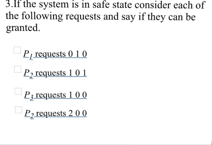 Solved Consider the following system state. There are three | Chegg.com