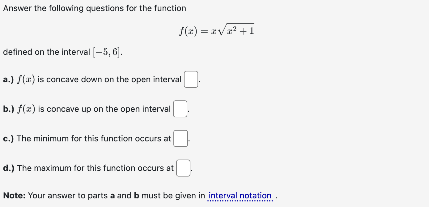 Solved Answer the following questions for the function | Chegg.com