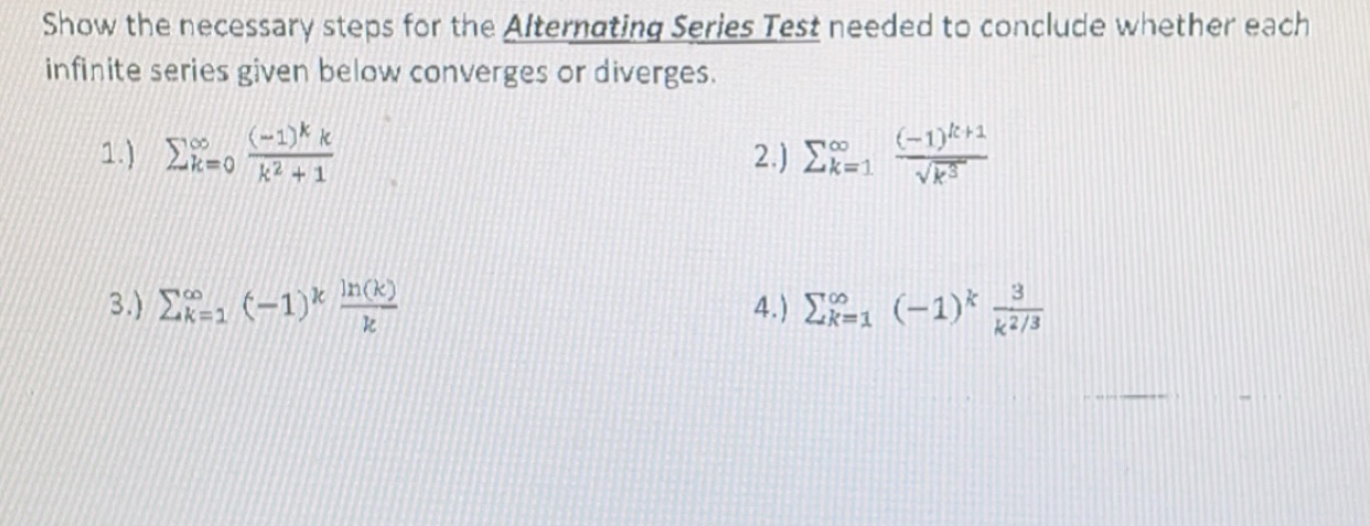 Solved Show the necessary steps for the Alternating Series | Chegg.com