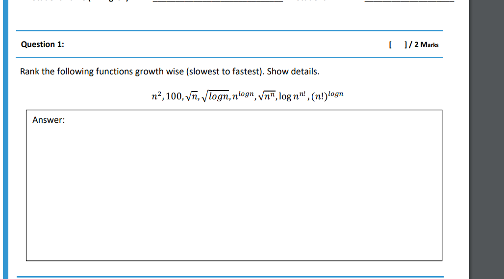Solved Question 1:Rank the following functions growth wise | Chegg.com