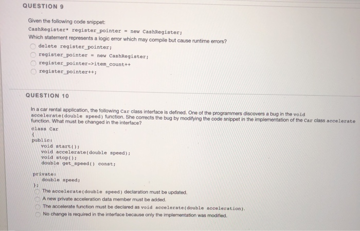 Solved QUESTION 9 Given the following code snippet: | Chegg.com
