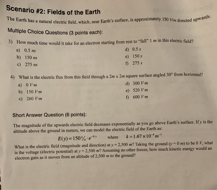 Solved Scenario #2: Fields of the Earth The Earth has a | Chegg.com