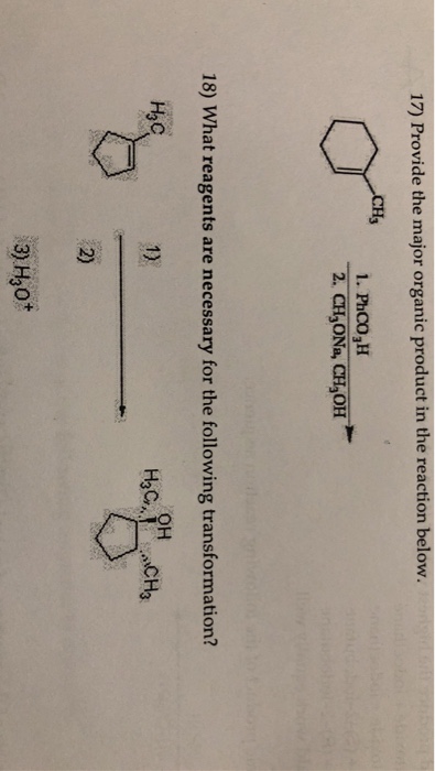 Solved 17) Provide the major organic product in the reaction | Chegg.com