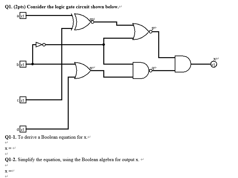 Solved Q1. (2pts) ﻿Consider the logic gate circuit shown | Chegg.com