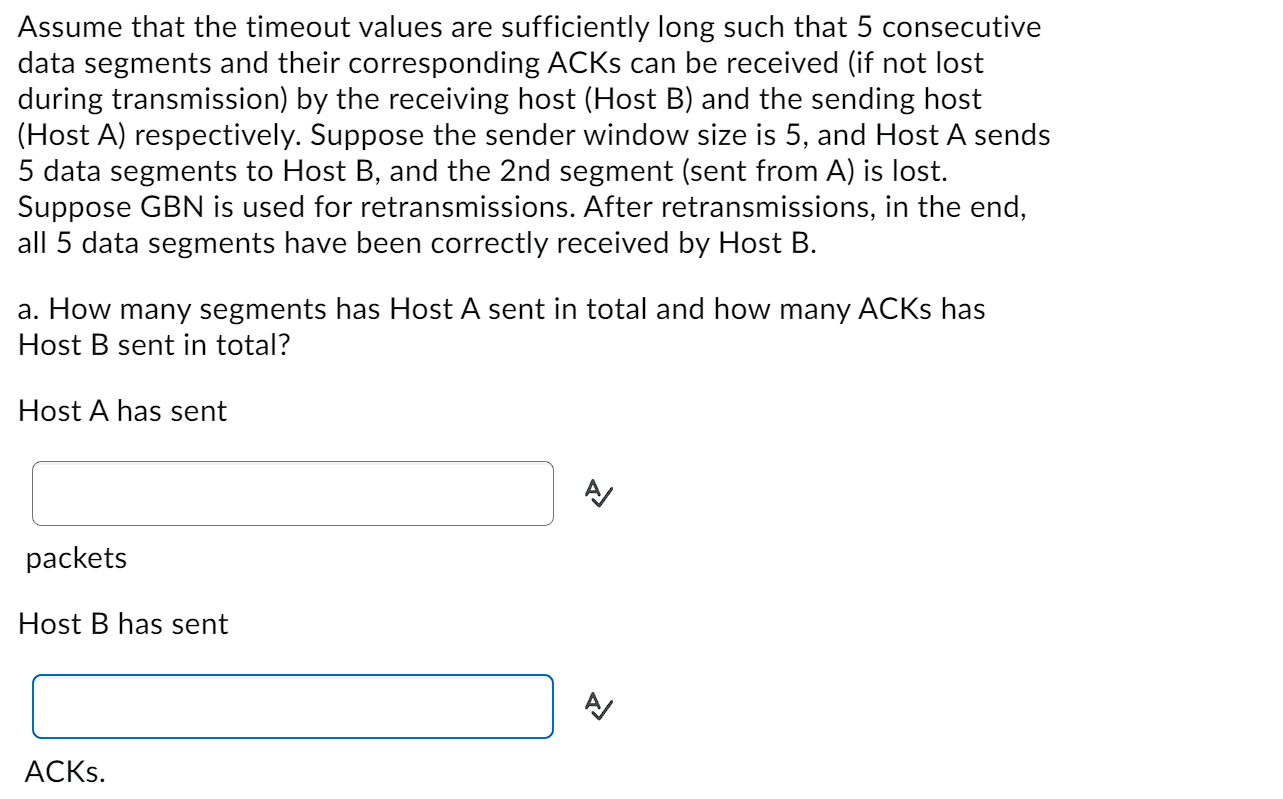 Solved Write down packets and their acks in chronological | Chegg.com