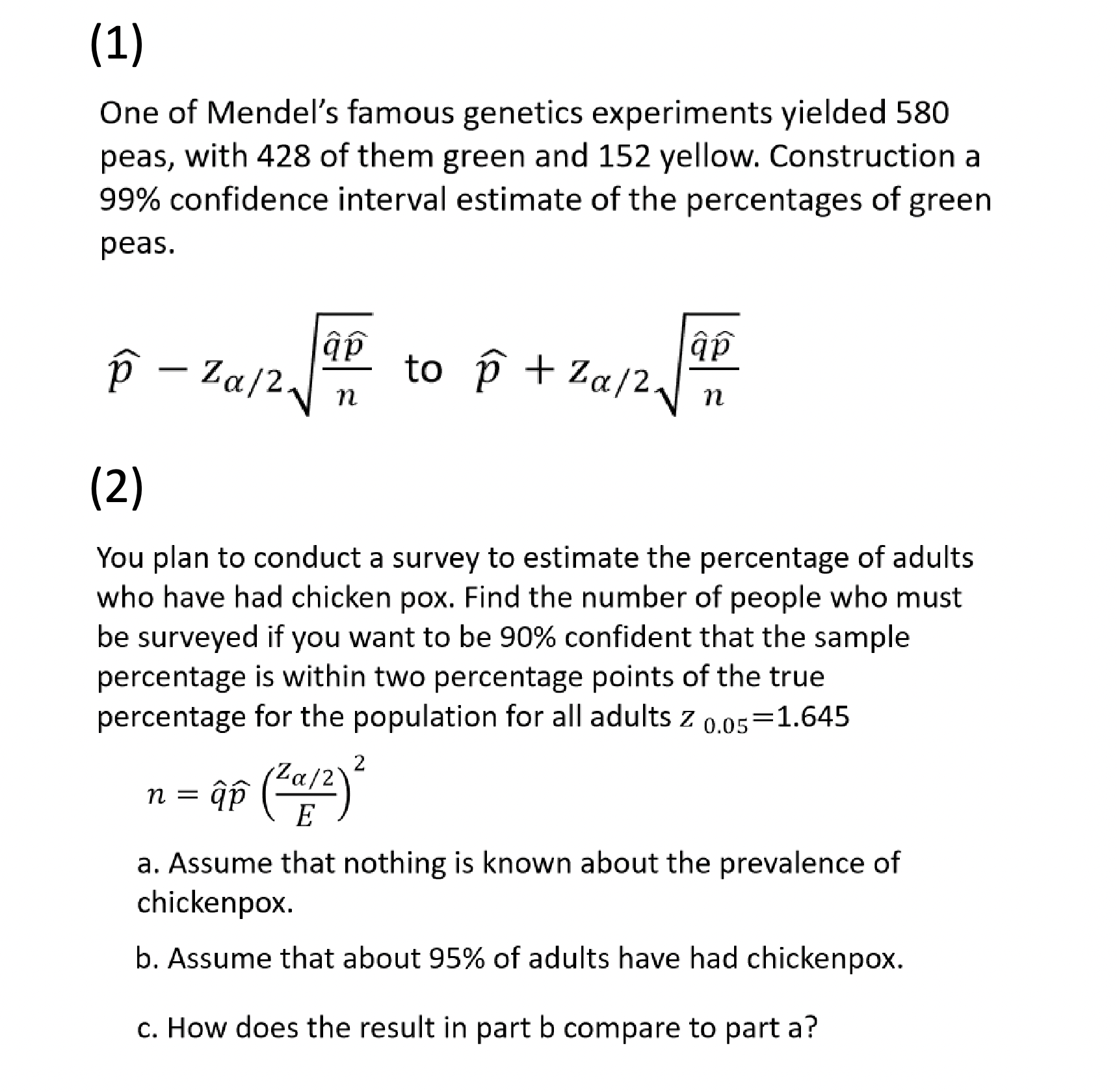 Solved One of Mendel's famous genetics experiments yielded | Chegg.com