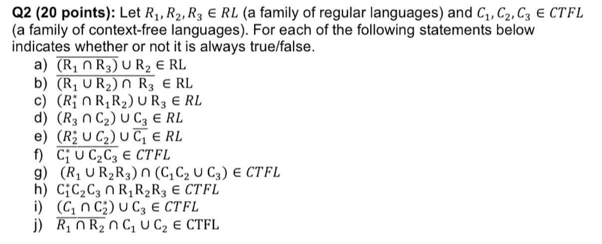 Solved Q2 (20 points): Let R1,R2,R3∈RL (a family of regular | Chegg.com