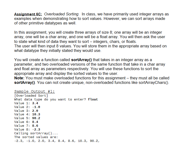 Solved Assignment 6C: Overloaded Sorting. In class, we have | Chegg.com