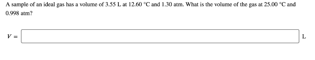 Solved A sample of an ideal gas has a volume of 3.55 L at | Chegg.com