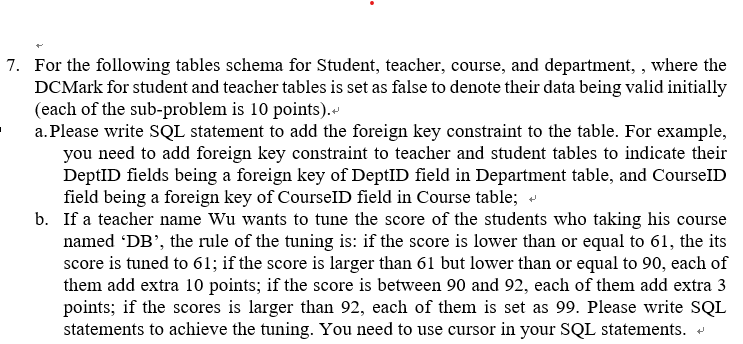 Solved 7. For the following tables schema for Student, | Chegg.com
