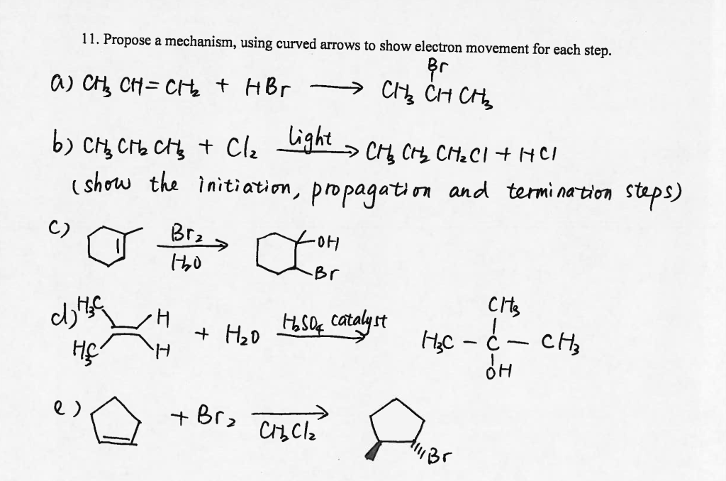 11. Propose a mechanism, using curved arrows to show | Chegg.com