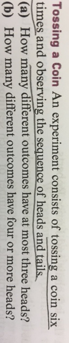 Solved Tossing a Coin An experiment consists of tossing a | Chegg.com