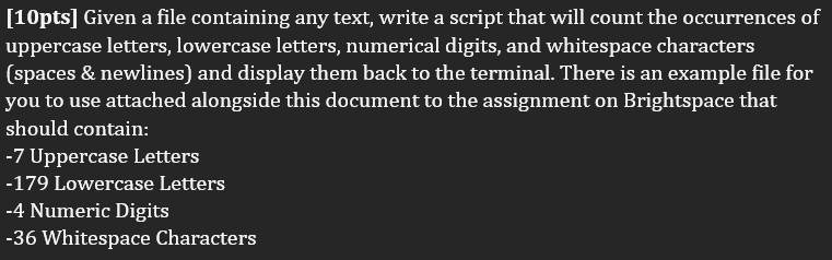 Solved [10pts] Given a file containing any text, write a | Chegg.com