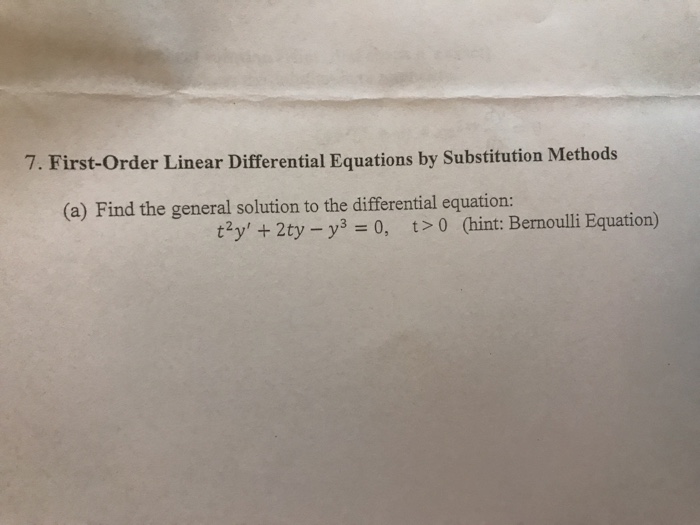 Solved 7. First-Order Linear Differential Equations by | Chegg.com