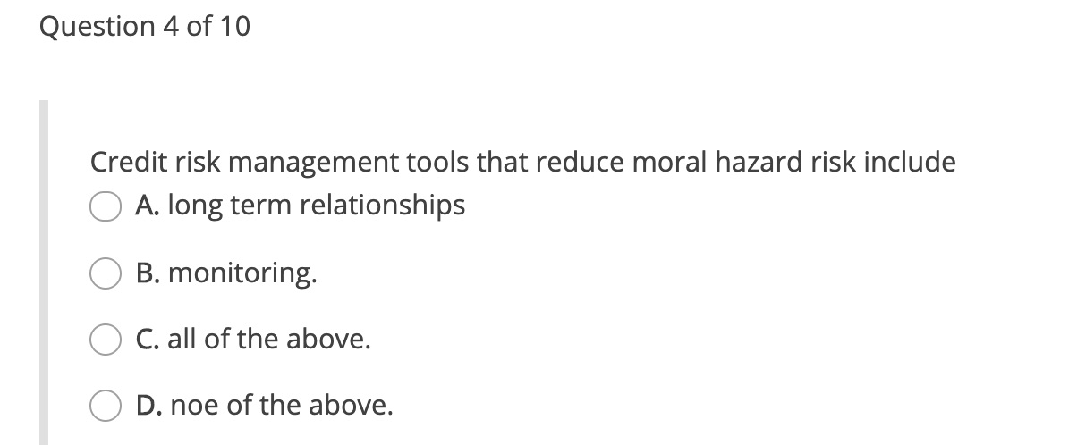 Solved Question 4 of 10 Credit risk management tools that | Chegg.com