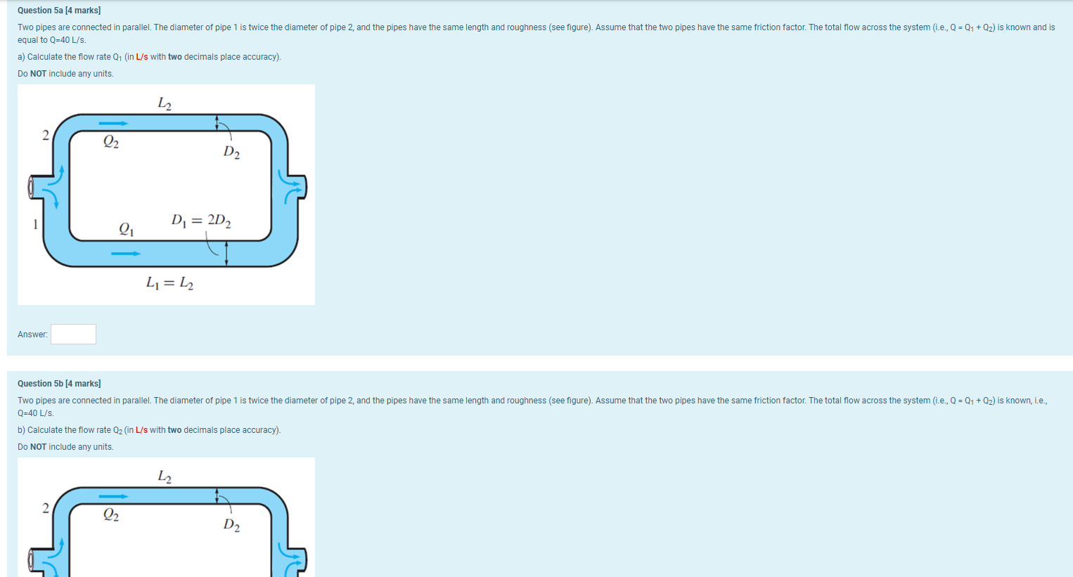 Solved Question 5a [4 marks] Two pipes are connected in | Chegg.com
