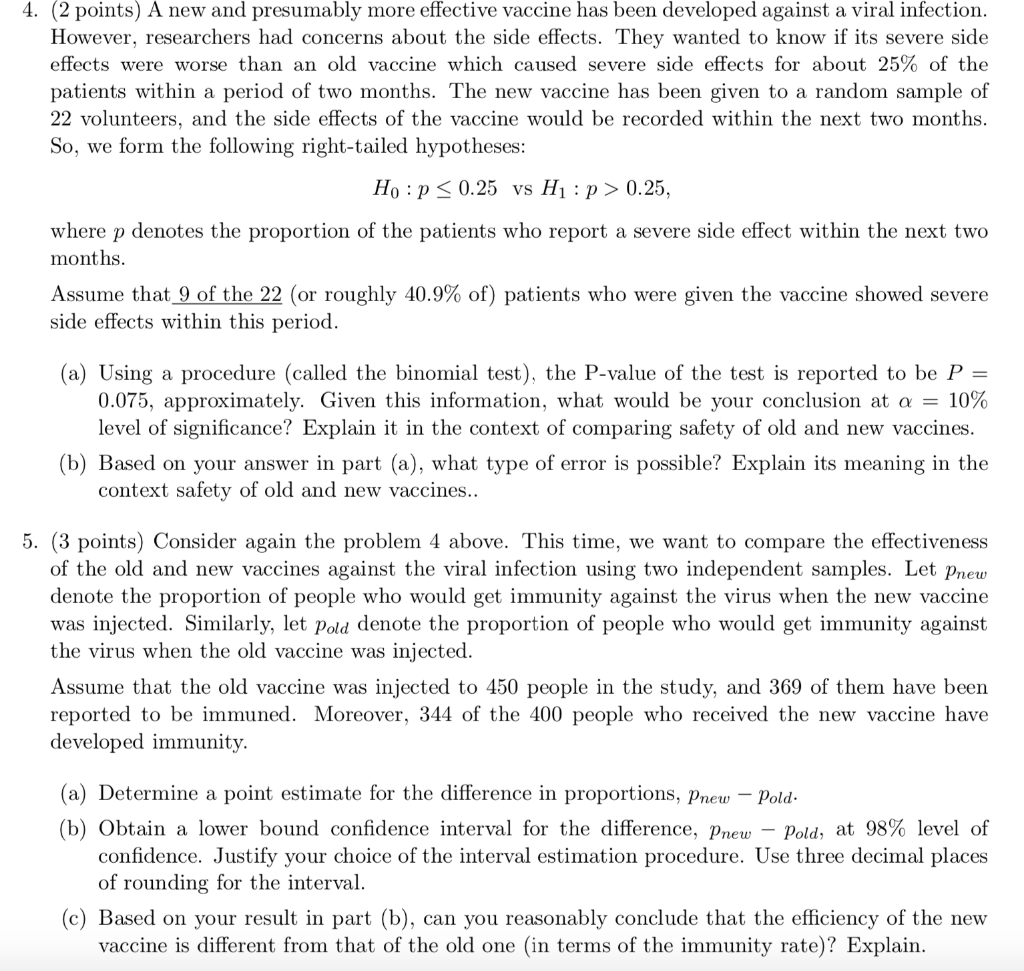 Solved 4. (2 points) A new and presumably more effective | Chegg.com