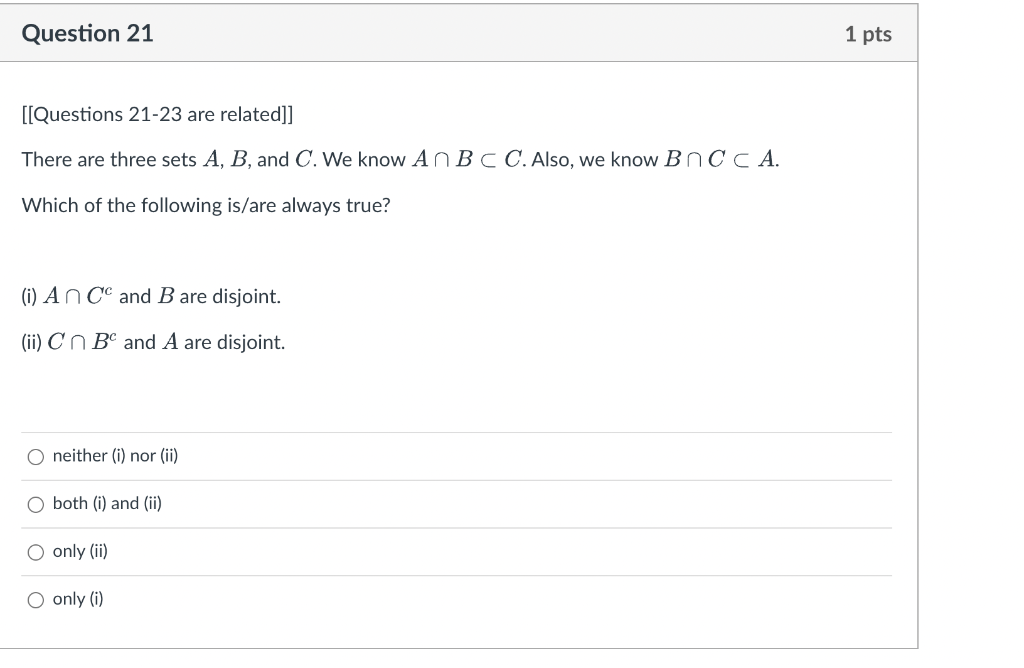 Solved There are three sets A,B, and C. We know A∩B⊂C. Also, | Chegg.com