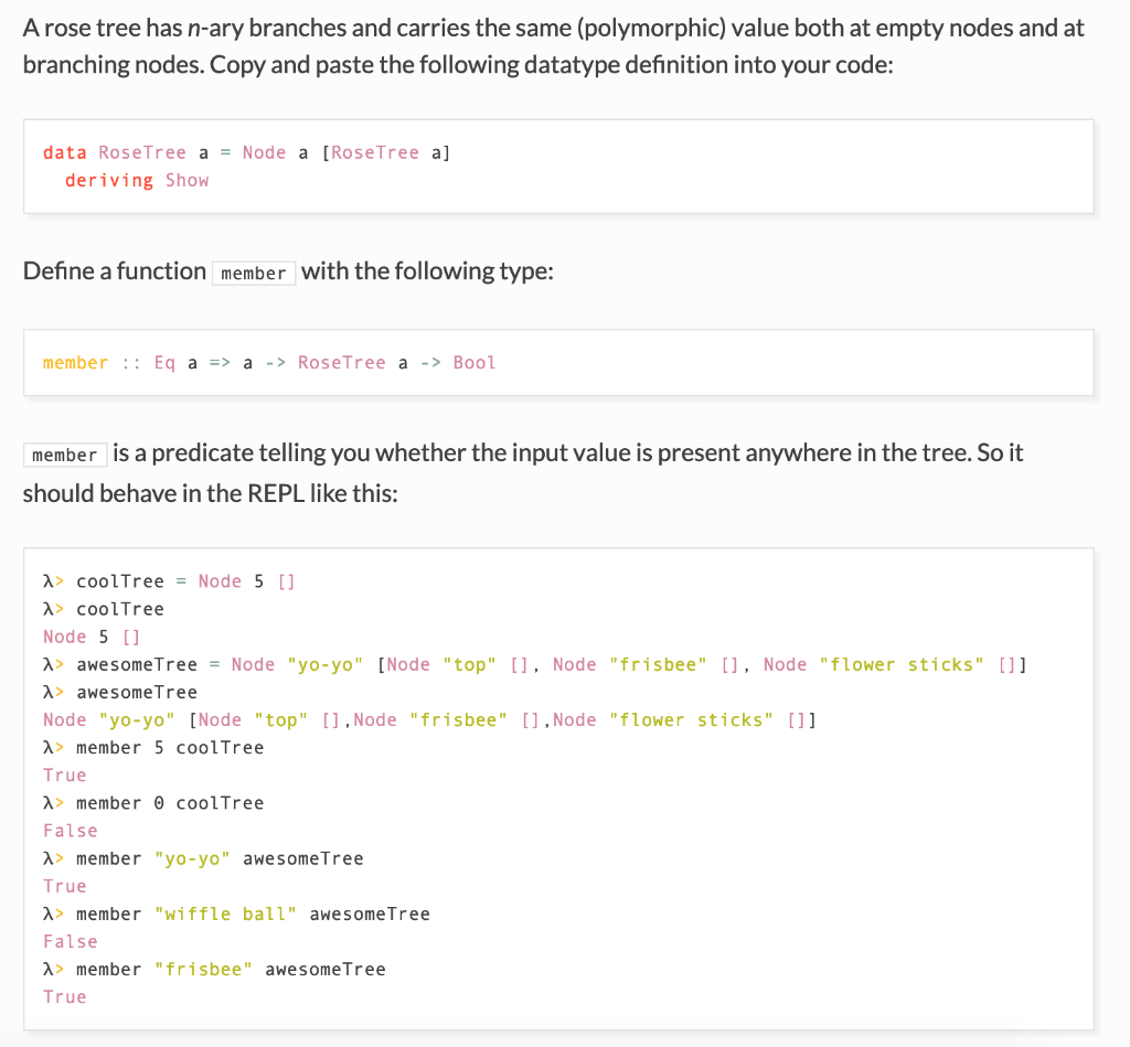 A rose tree has n-ary branches and carries the same | Chegg.com