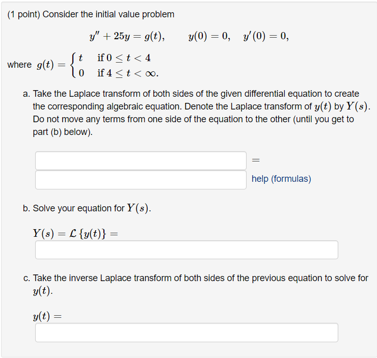 Solved (1 point) Consider the initial value problem y" + 25y | Chegg.com